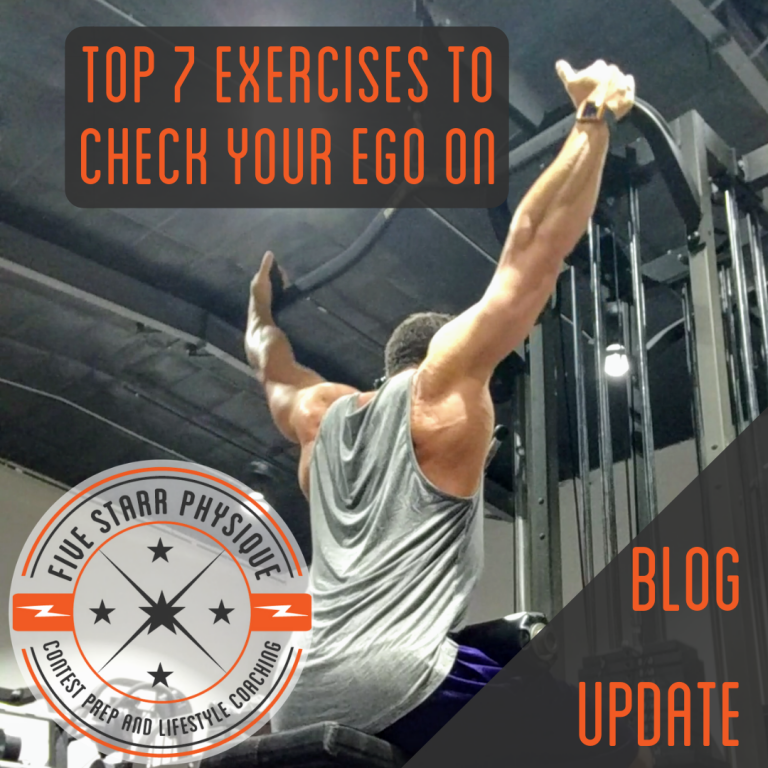 Top 7 Exercises to Check Your Ego On | Five Starr Physique